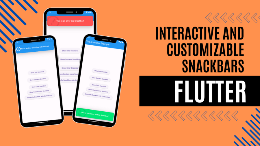 Create Interactive and Customizable Snackbars in Flutter - Effortless Code Learning